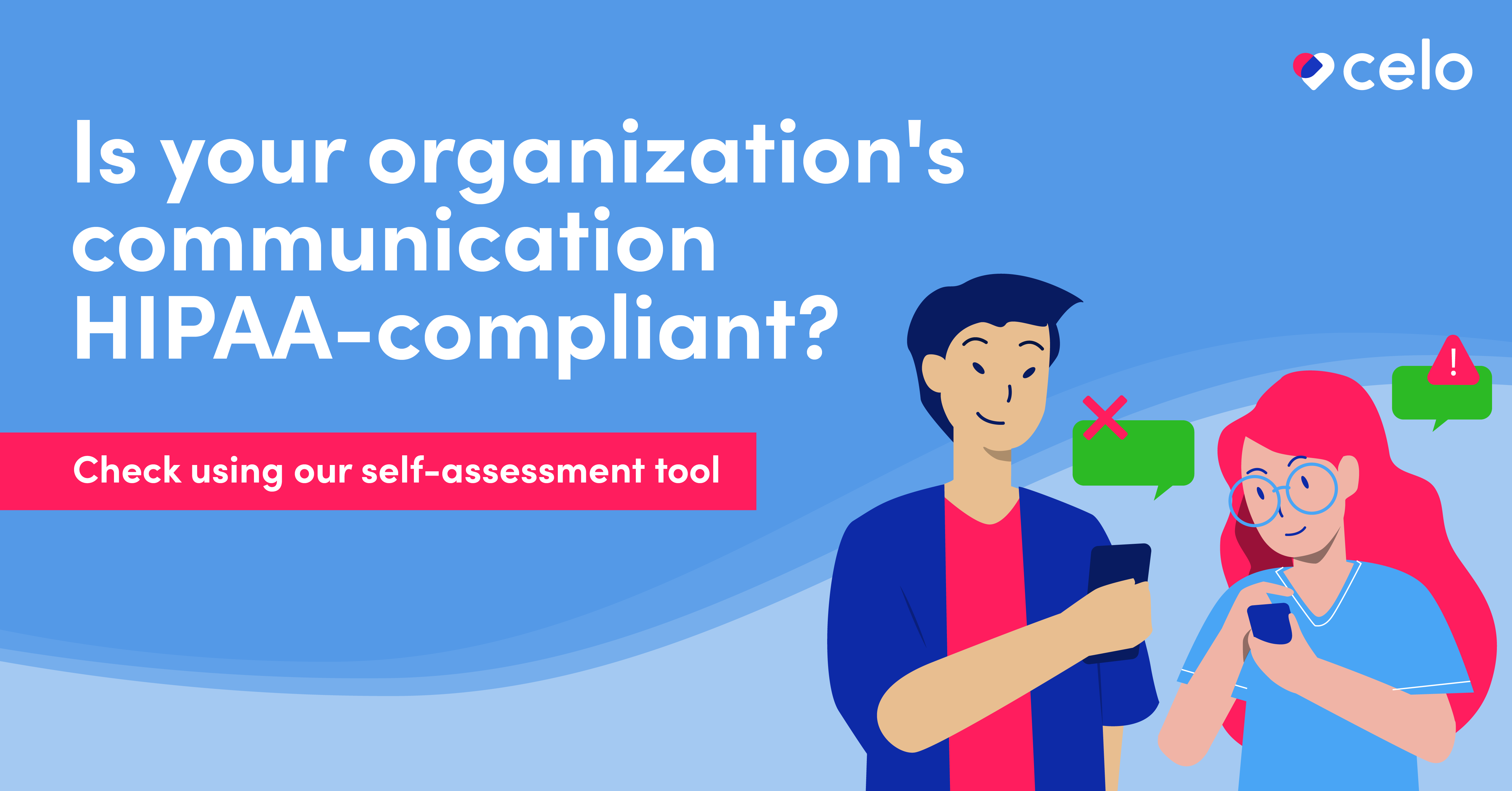 HIPAA-compliant messaging assessment tool